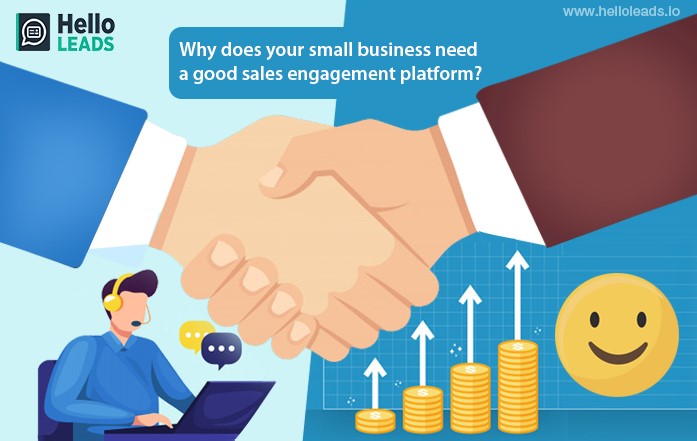 Need of Sales engagement platform from HelloLeads CRM Blogs