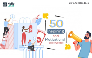 Top 50 popular inspiring sales quotes| HelloLeads CRM Blogs
